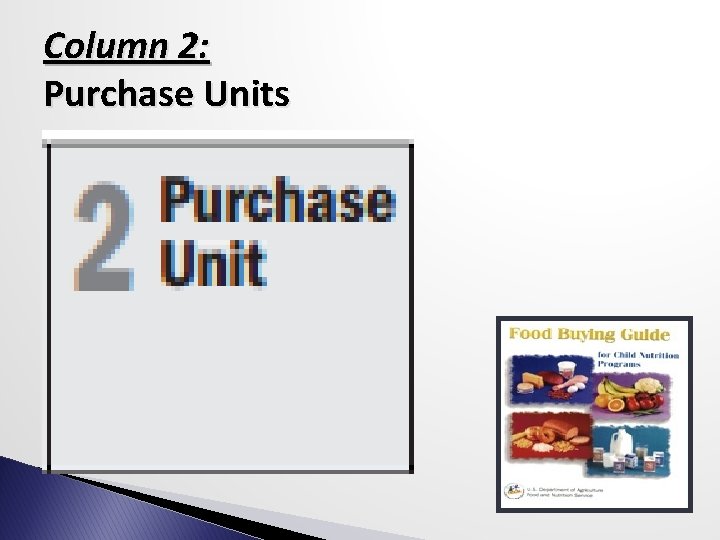 Food Buying Guide FBG for Child Nutrition Programs