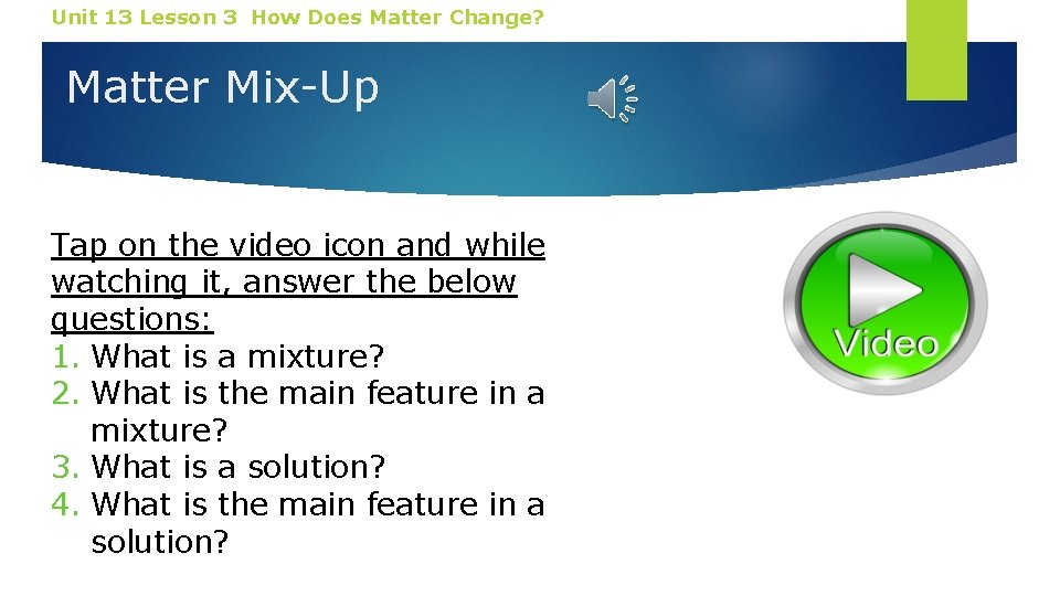 Unit 13 Lesson 4 What Are Mixtures and