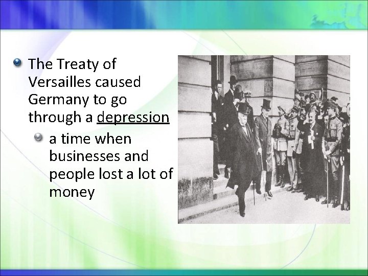 Treaty of Versailles and the Worldwide Depression Unit