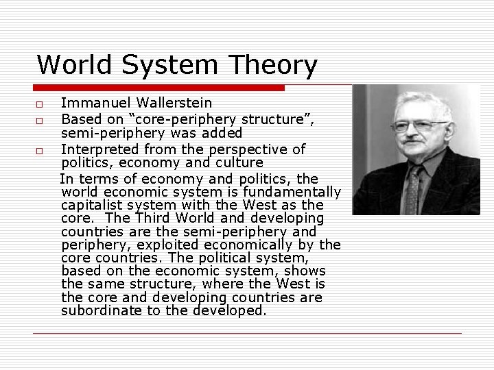 Global Communication Theories and Paradigms Dependency Theory Originating