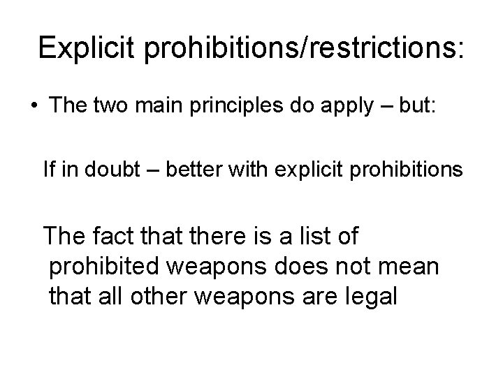 Lecture 5 Means in armed conflict legal framework