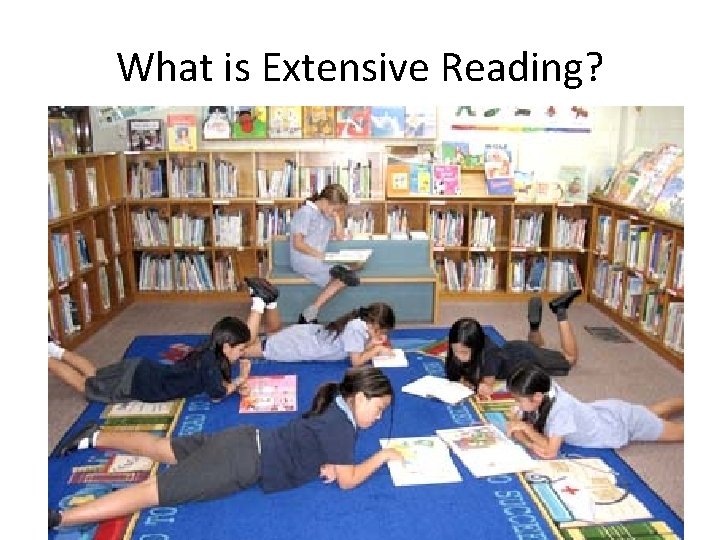 What do we mean by Extensive Reading Rob