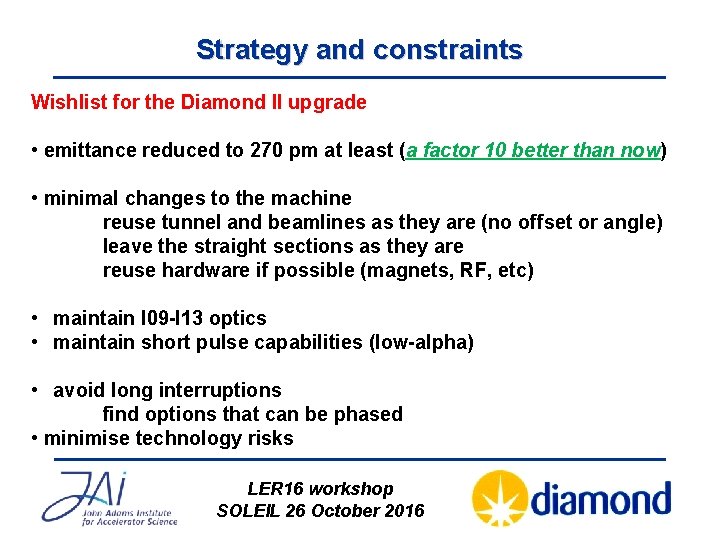 Diamond II machine studies R Bartolini Diamond Light