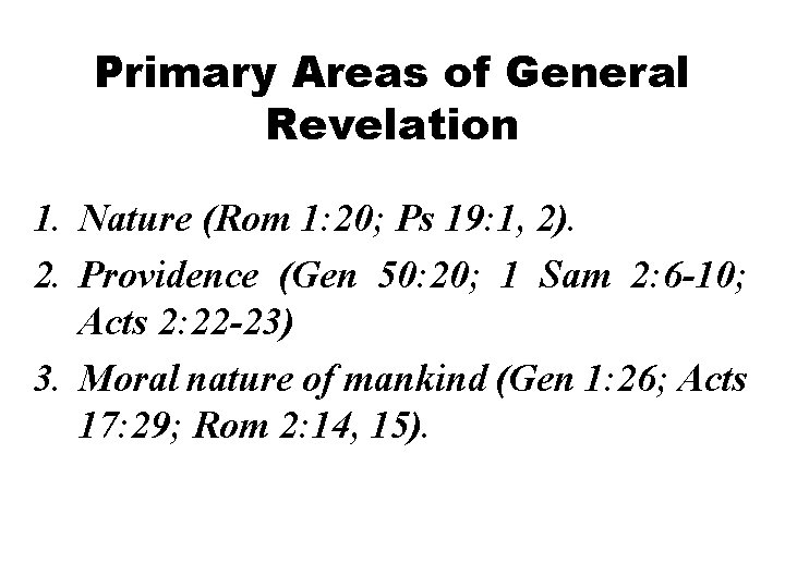 THE DOCTRINE OF REVELATION Fundamental beliefs in understanding
