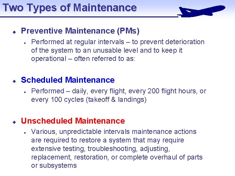 Aviation Maintenance Management Why We Have to Do