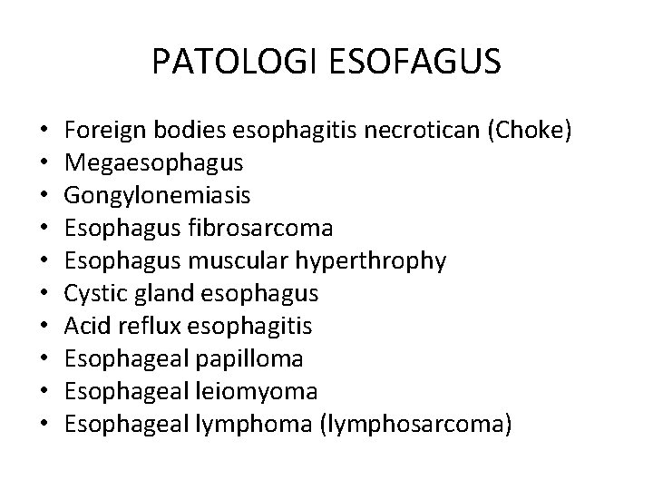 NEKROPSI PATOLOGI SISTEMIK TOPIK PERUBAHAN PATOLOGIS PADA SISTEM