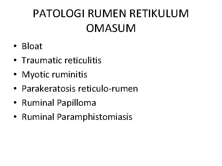 NEKROPSI PATOLOGI SISTEMIK TOPIK PERUBAHAN PATOLOGIS PADA SISTEM