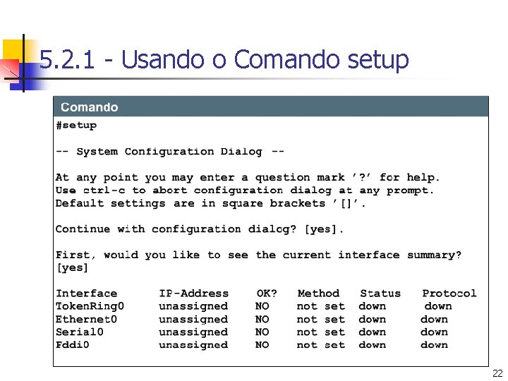 Captulo 5 Inicializao e Configurao do Roteador Cisco