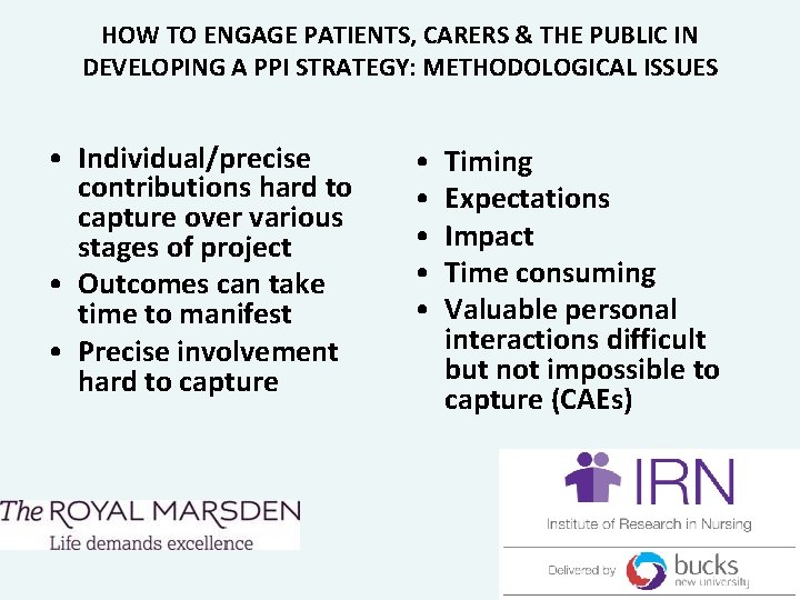 HOW TO ENGAGE PATIENTS CARERS THE PUBLIC DEVELOPING