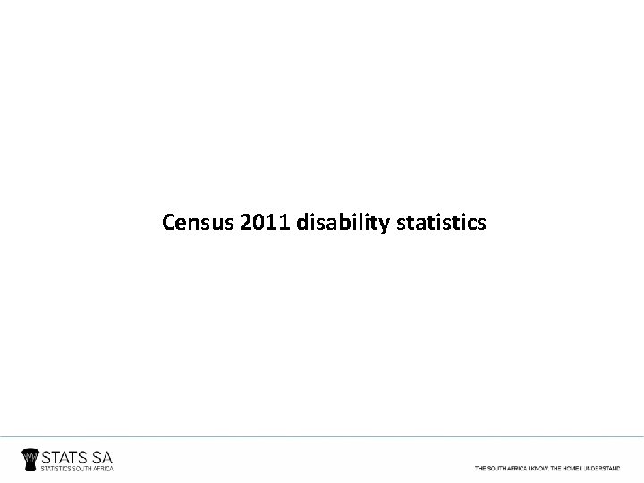 Measuring disability in South Africa Data gaps challenges