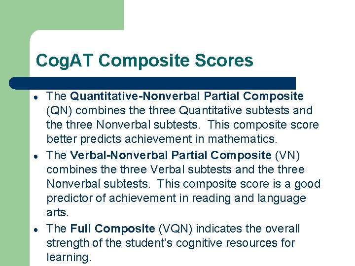 Cognitive Abilities Test Cog AT Understanding the Student