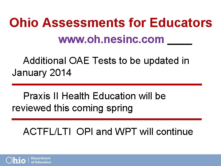 OCTEO Conference ODE Update October 18 2013 Overview