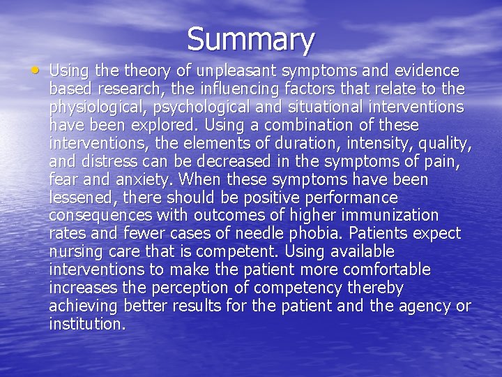 Using the Theory of Unpleasant Symptoms to Ascertain