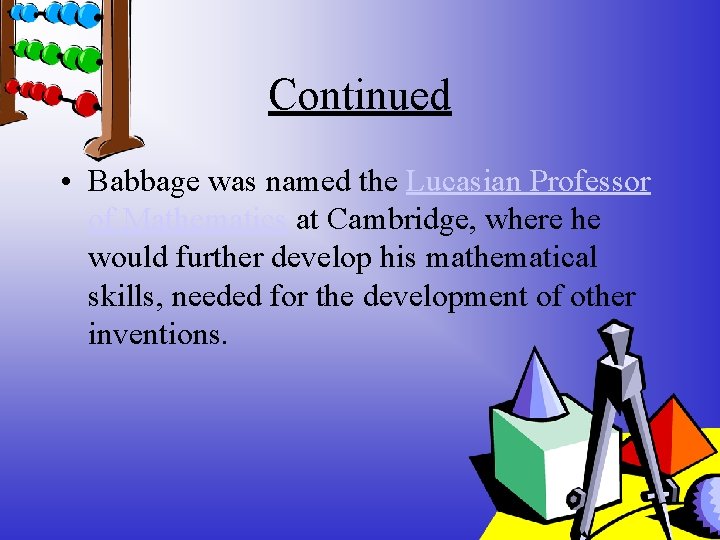 Charles Babbage December 26 1791 October 18 1871