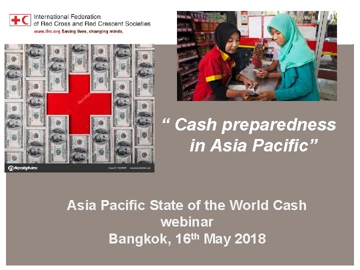 IFRC cash transfer programming Cash preparedness in Asia