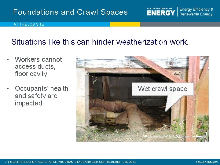 AT THE JOB SITE WEATHERIZATION INSTALLERTECHNICAN FUNDAMENTALS At