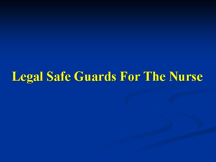 Legal Safe Guards For The Nurse 1 Contracts