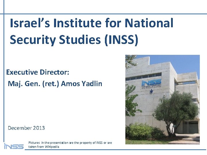 Israels Institute for National Security Studies INSS Executive
