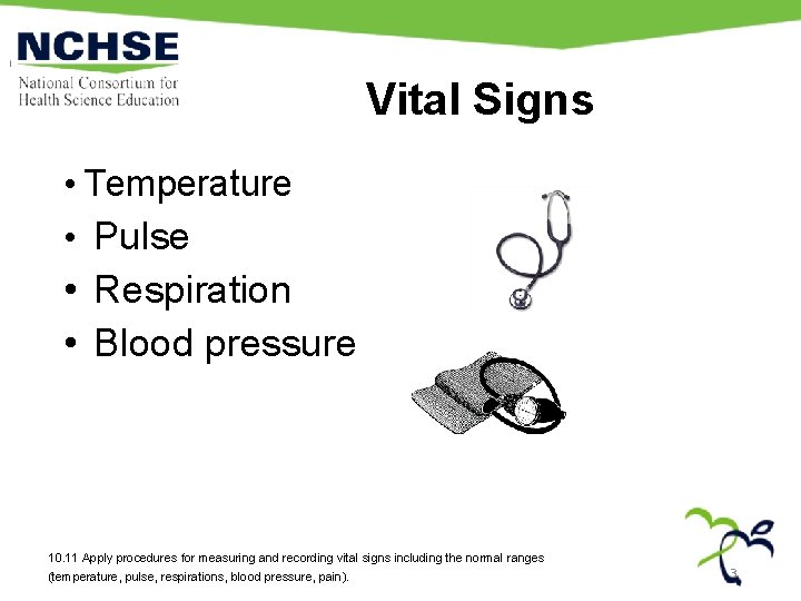 Vital Signs Foundation Standard 10 Technical Skills Apply