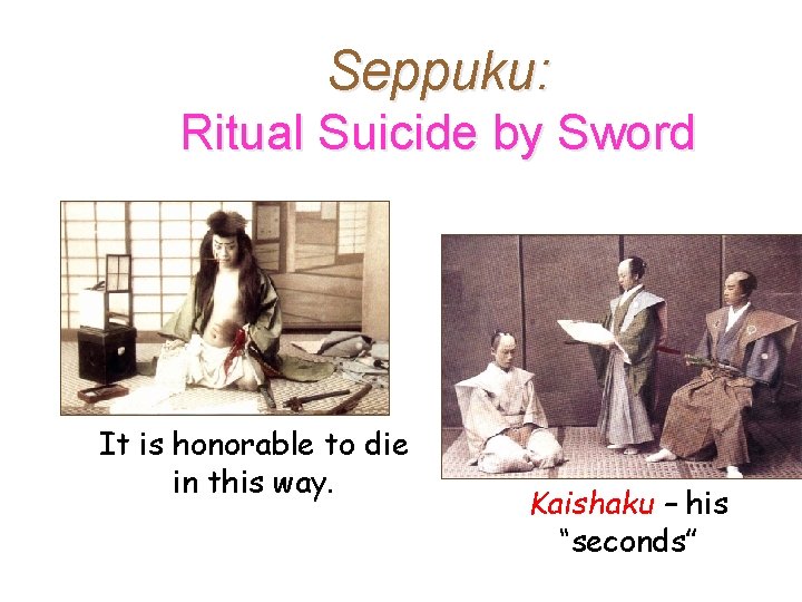 Customs of the Japanese Lesson 7 World History