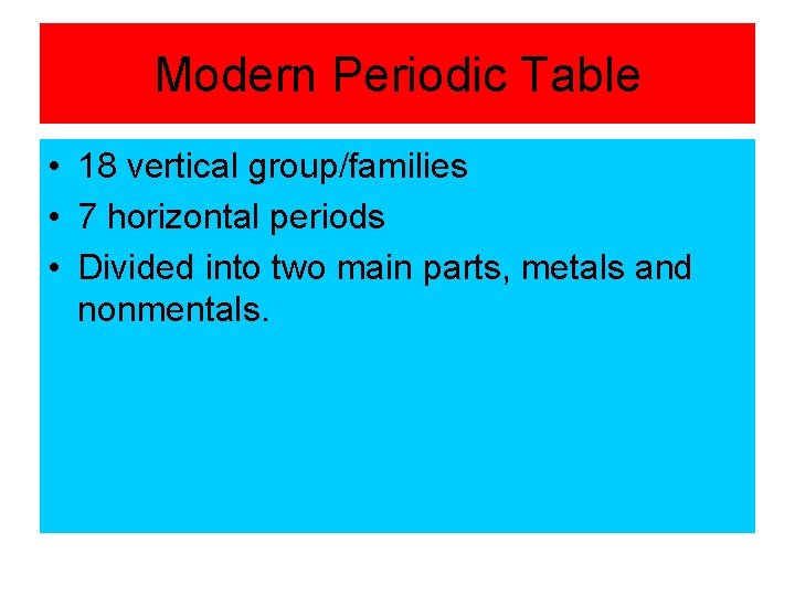 The Periodic Law Periodic Table CHAPTER FIVE Brief