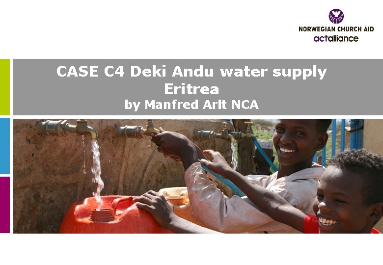 CASE C 4 Deki Andu water supply Eritrea