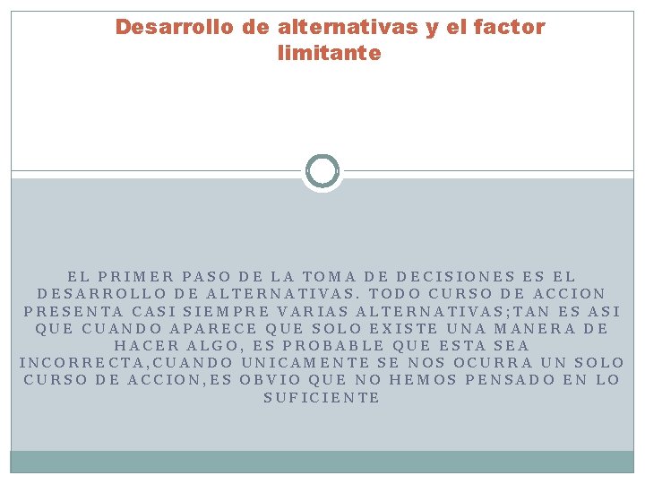 TOMA DE DECISIONES SELECCIN DE UNA ALTERNATIVA EMPLEANDO