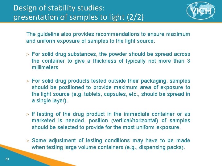 GL 5 Photostability Testing of New Veterinary Drug