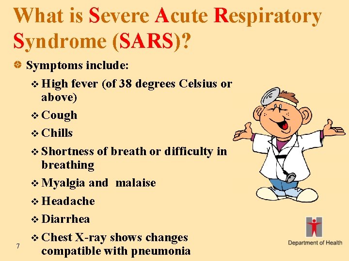 Prevention of Severe Acute Respiratory Syndrome SARS Department