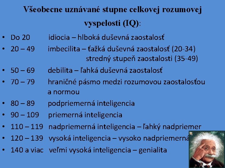 Inteligencia Daniela Sokolov III D 2011 Schopnosti verblne