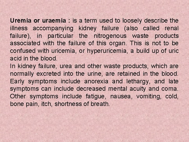 Role of Urea is a waste product of