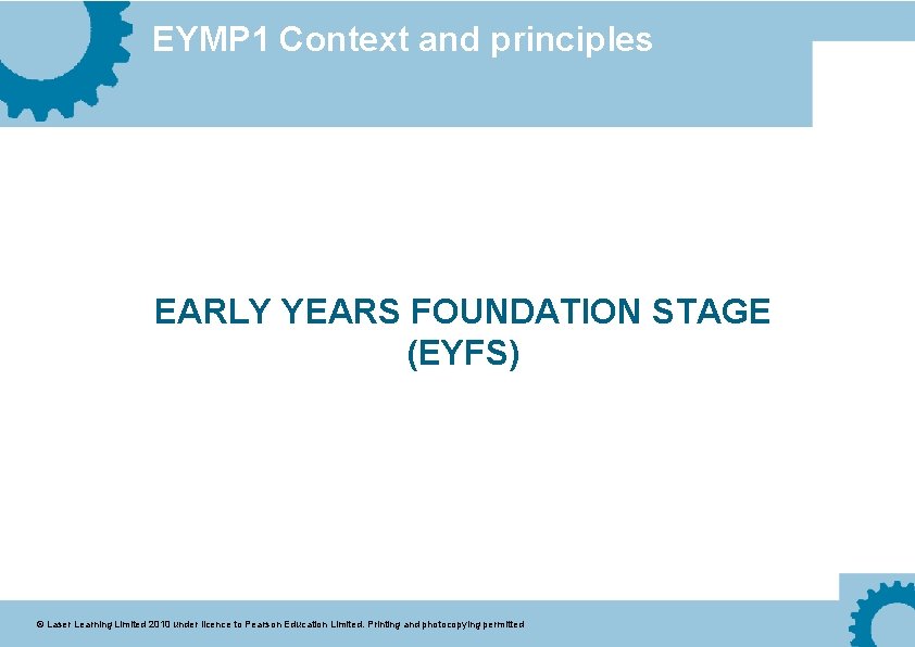 EYMP 1 Context and principles EARLY YEARS FOUNDATION