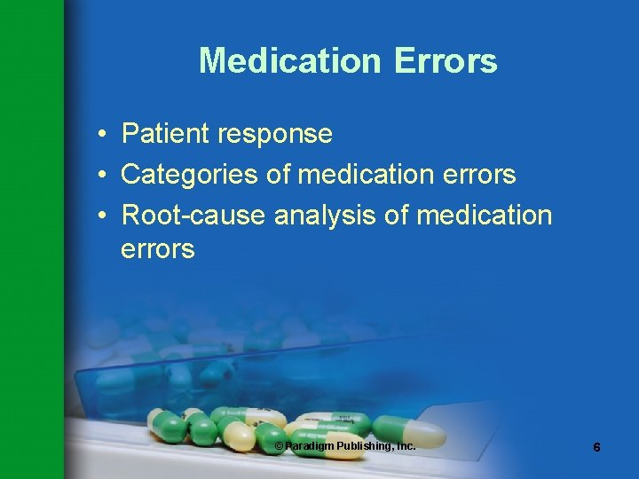 Chapter 12 Medication Safety Paradigm Publishing Inc 1