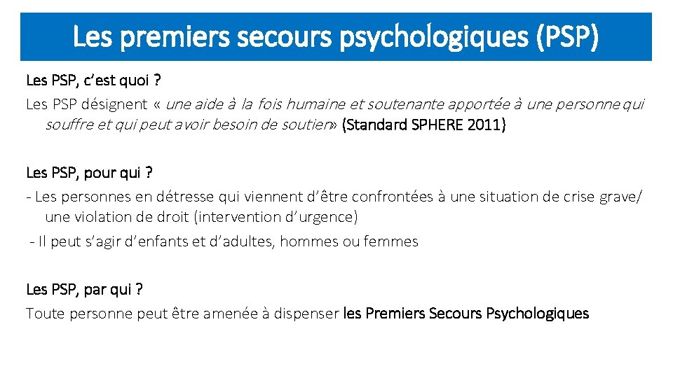 Cycle de formation Prise en charge PSP PSS