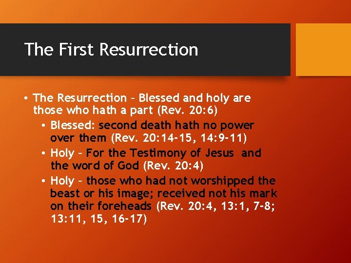 What is the First Resurrection Revelation 20 6