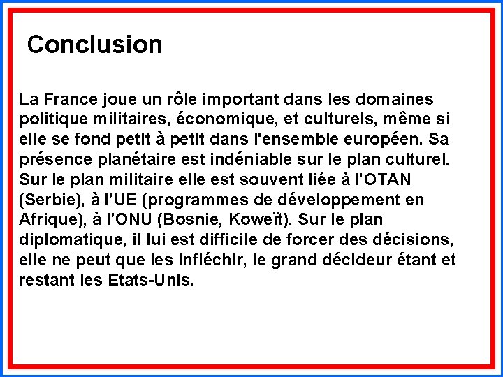 La France dans le Monde introduction La France