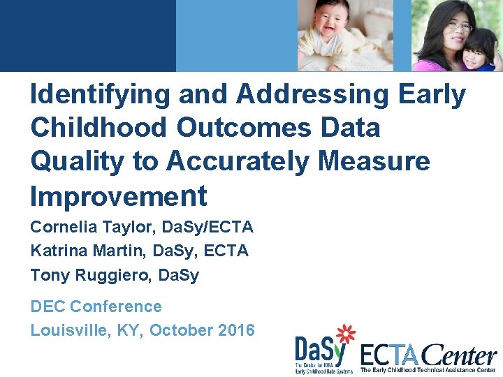 Identifying and Addressing Early Childhood Outcomes Data Quality