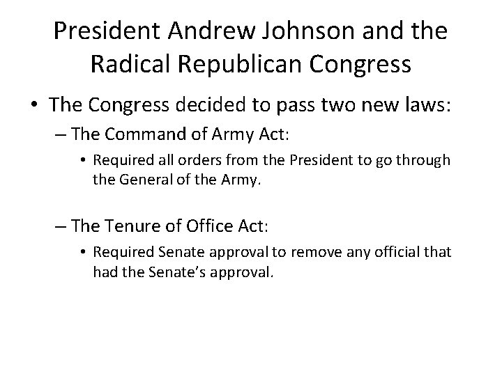 President Andrew Johnson and the Radical Republican Congress