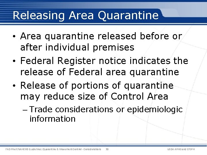Quarantine and Movement Control General Considerations Quarantine Adapted