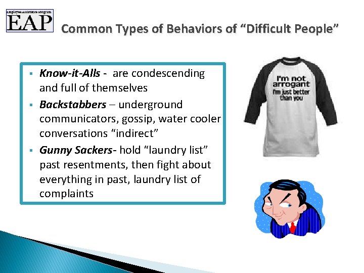 Dealing with Difficult Behaviors Employee Assistance Program Facts