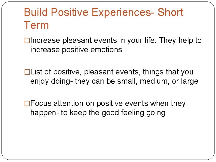 Positive Psychology Five Building Blocks to Decrease Stress