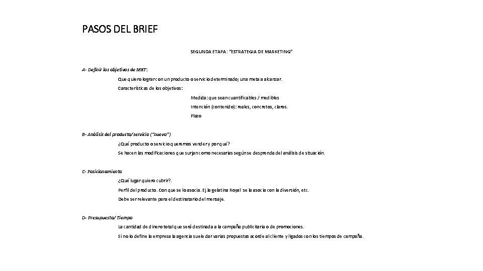 PASOS DEL BRIEF PRIMER ETAPA ANLISIS DE SITUACIN