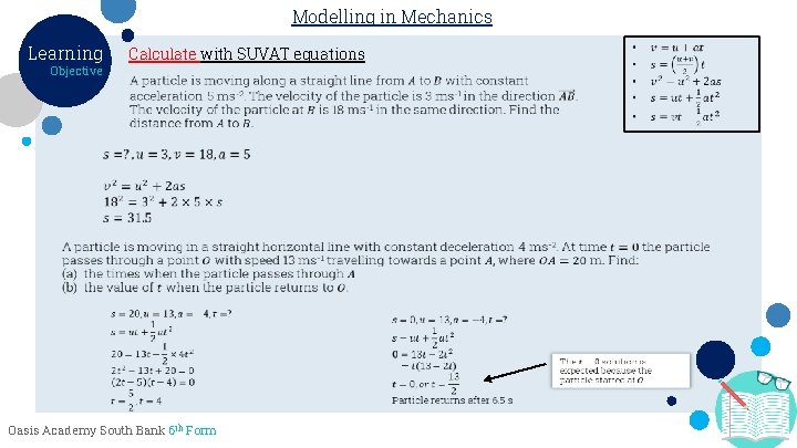 Modelling in Mechanics Learning Calculate with SUVAT equations