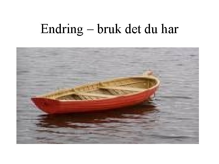 Samtale 2 Forberedelse til samtale 2 Kopier kartleggingsskjema