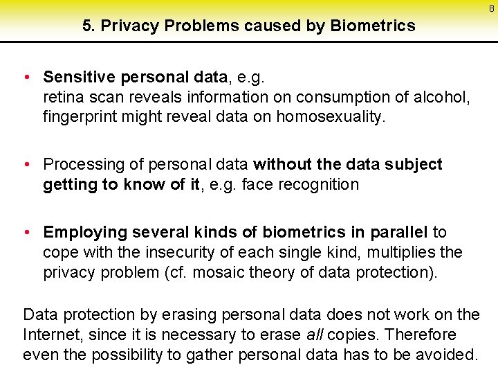 Biometrics how to put to use and how