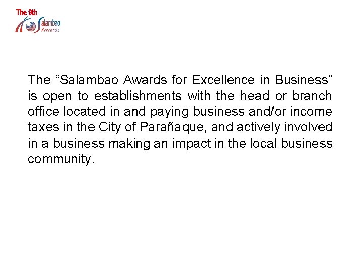 WHAT IS THE SALAMBAO The salambao is an