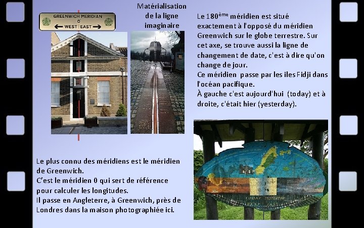 Mridien de Greenwich Anciennement Mridien de Paris 21