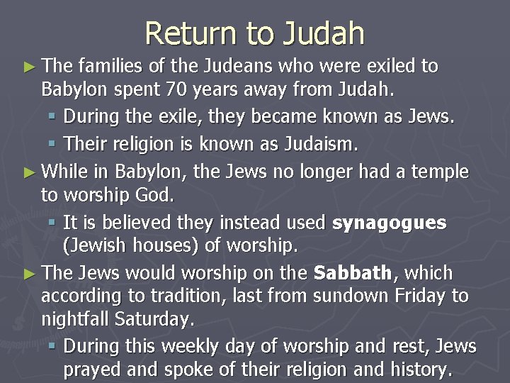 Chapter 6 Lesson 3 The Development of Judaism