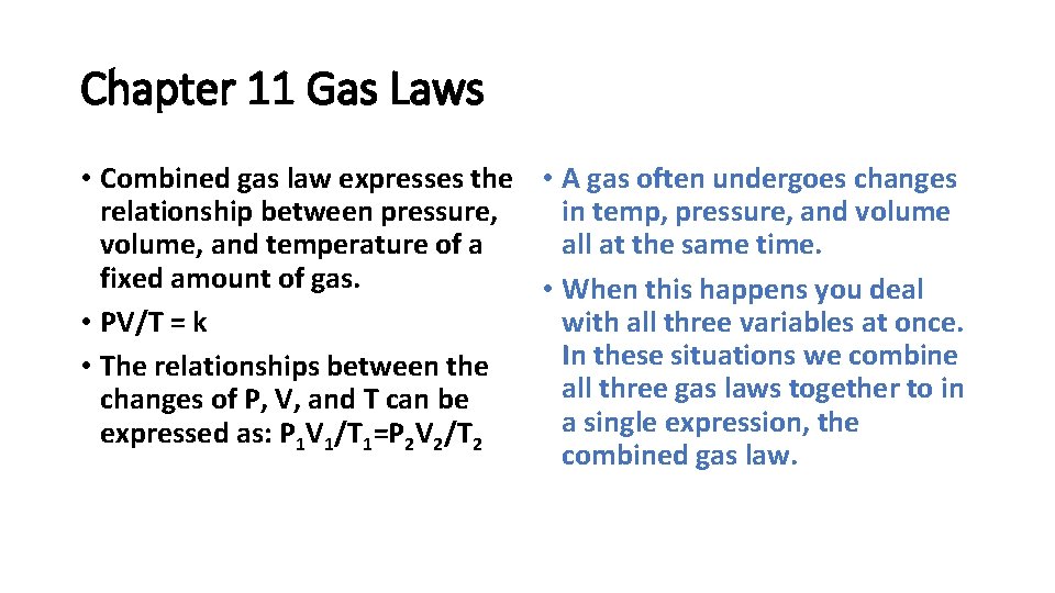 Chapter 10 States of Matter KMT Kinetic Molecular