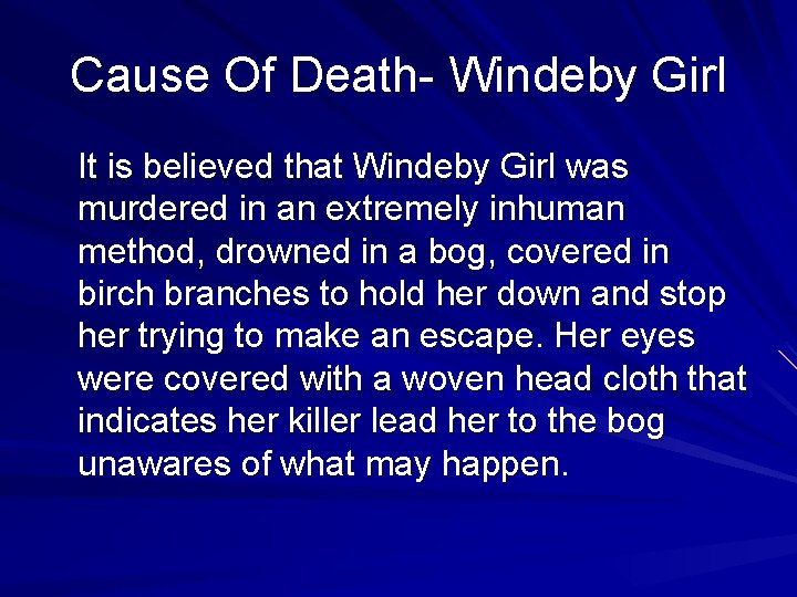Ancient Human Remains Tollund Man Windeby Girl Emily